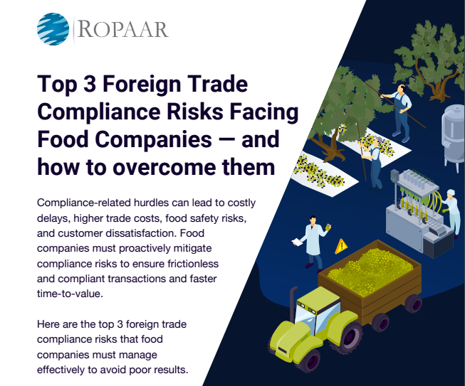 Top 3 Foreign Trade Compliance Risks Facing Food Companies — and how to ...